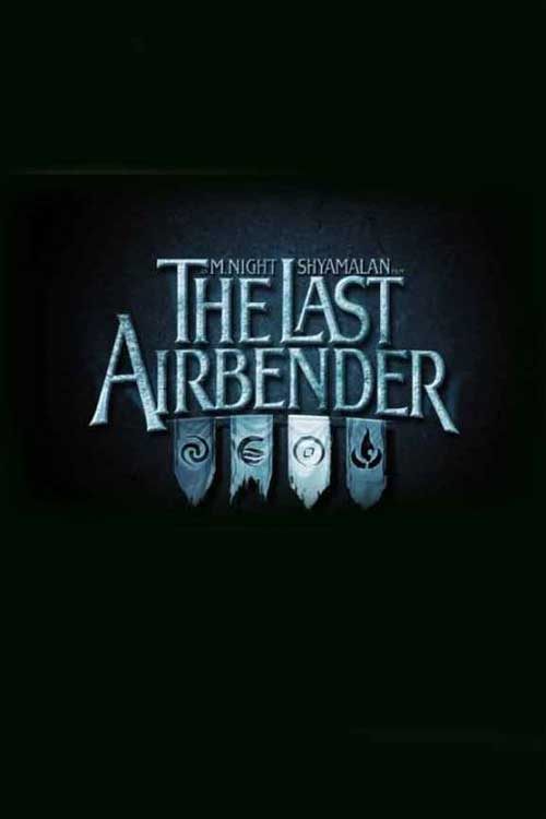 The Last Airbender Teaser Poster and Trailer