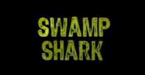 swamp-shark | The Movie Blog