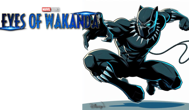 Dive into the MCU's Animated Past with "Eyes of Wakanda" | The Movie Blog