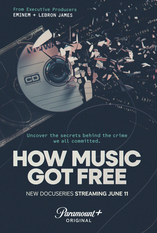 Paramount+ Announces Premiere of Docuseries "HOW MUSIC GOT FREE"